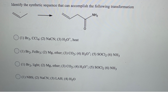 Solved Identify the synthetic sequence that can accomplish | Chegg.com