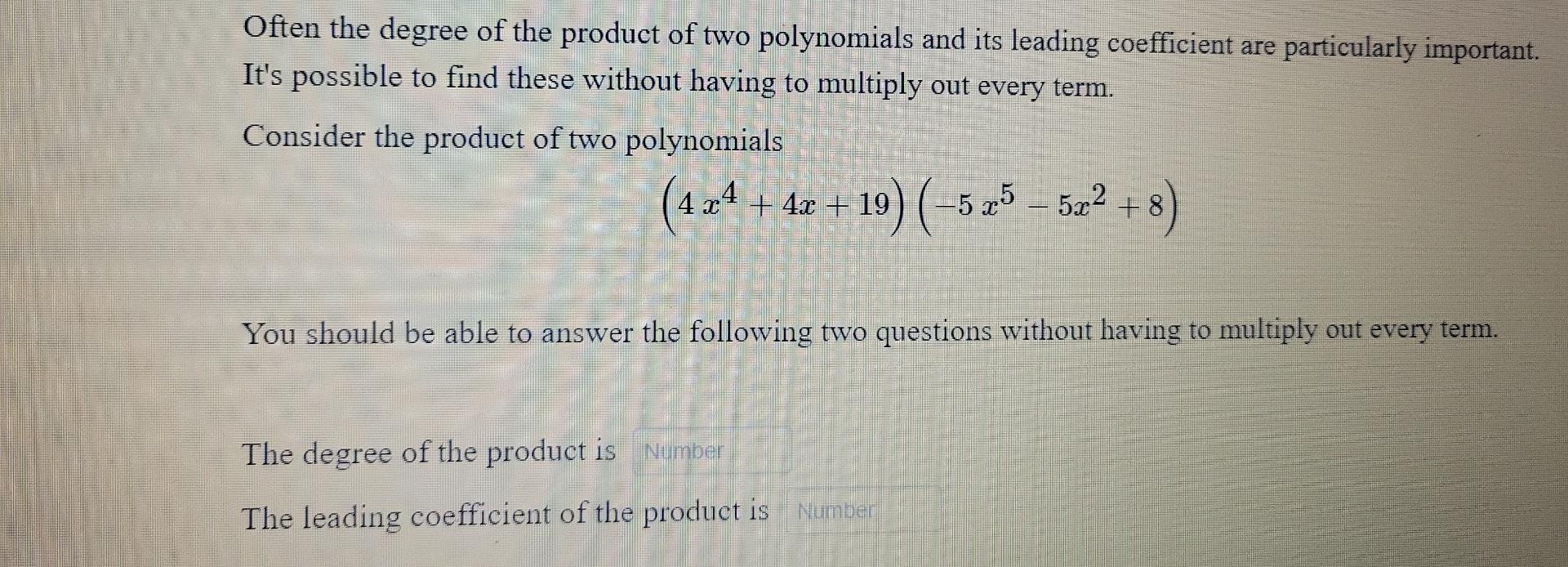 Solved Often the degree of the product of two polynomials | Chegg.com