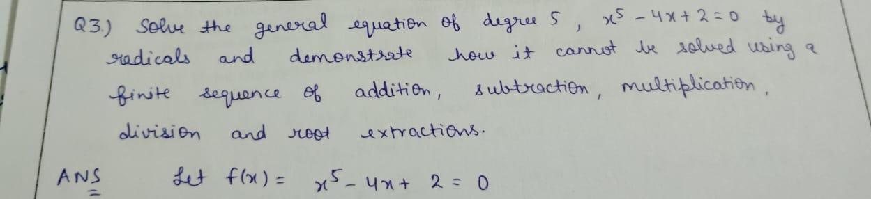 Solved Q3.) ﻿Solve the general equation of degree | Chegg.com