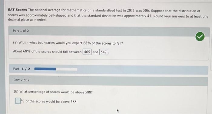 Solved SAT Scores The national average for mathematics on a | Chegg.com