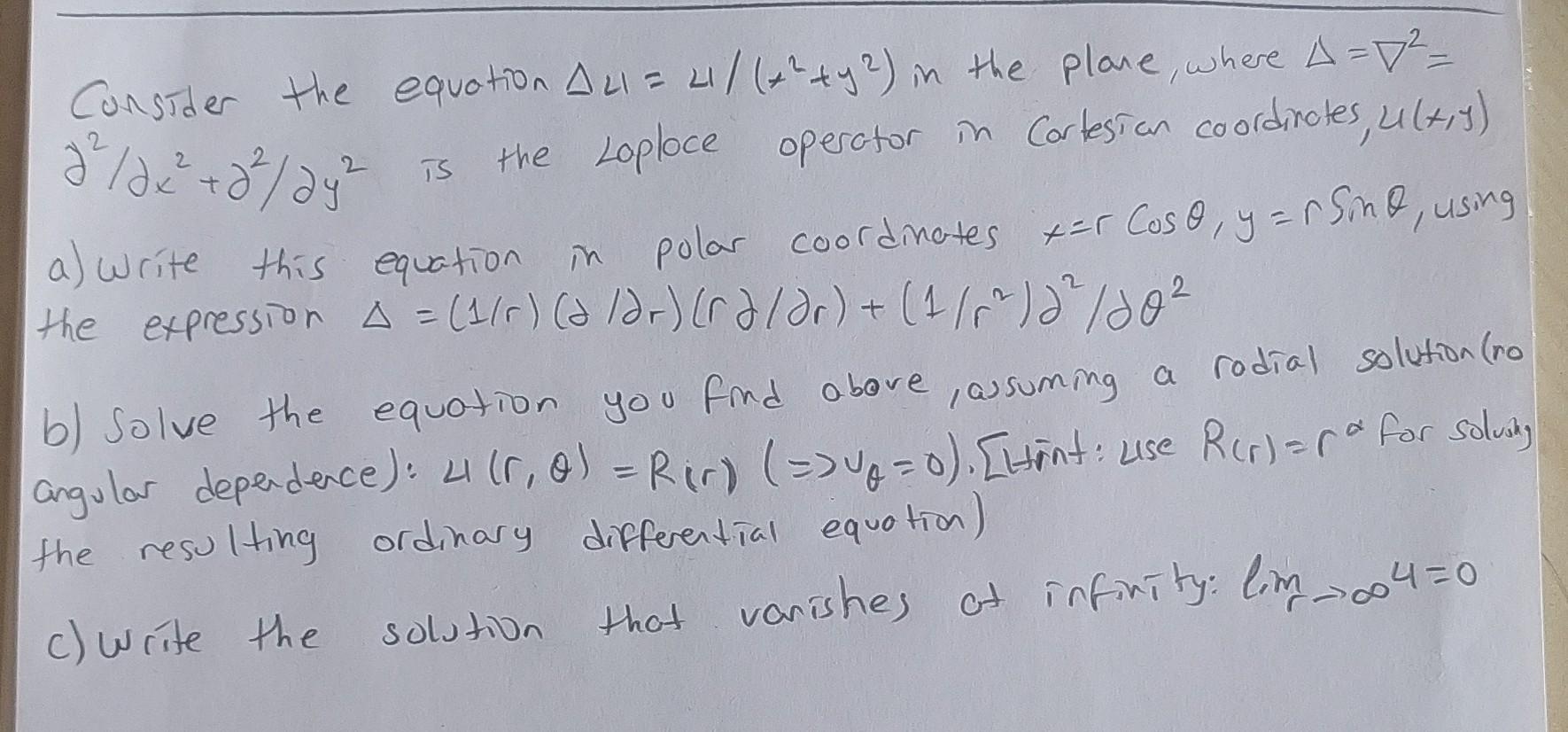 Solved Cunsider the equation Δu=41(x2+y2) in the plane, | Chegg.com