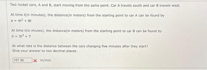 Solved Two rocket cars, A and B, start moving from the same | Chegg.com