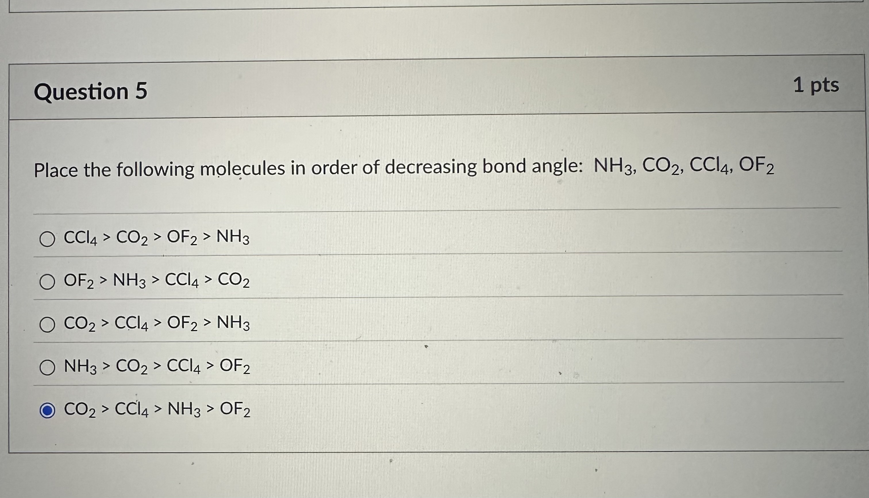 Solved Question 5Place the following molecules in ﻿order of | Chegg.com