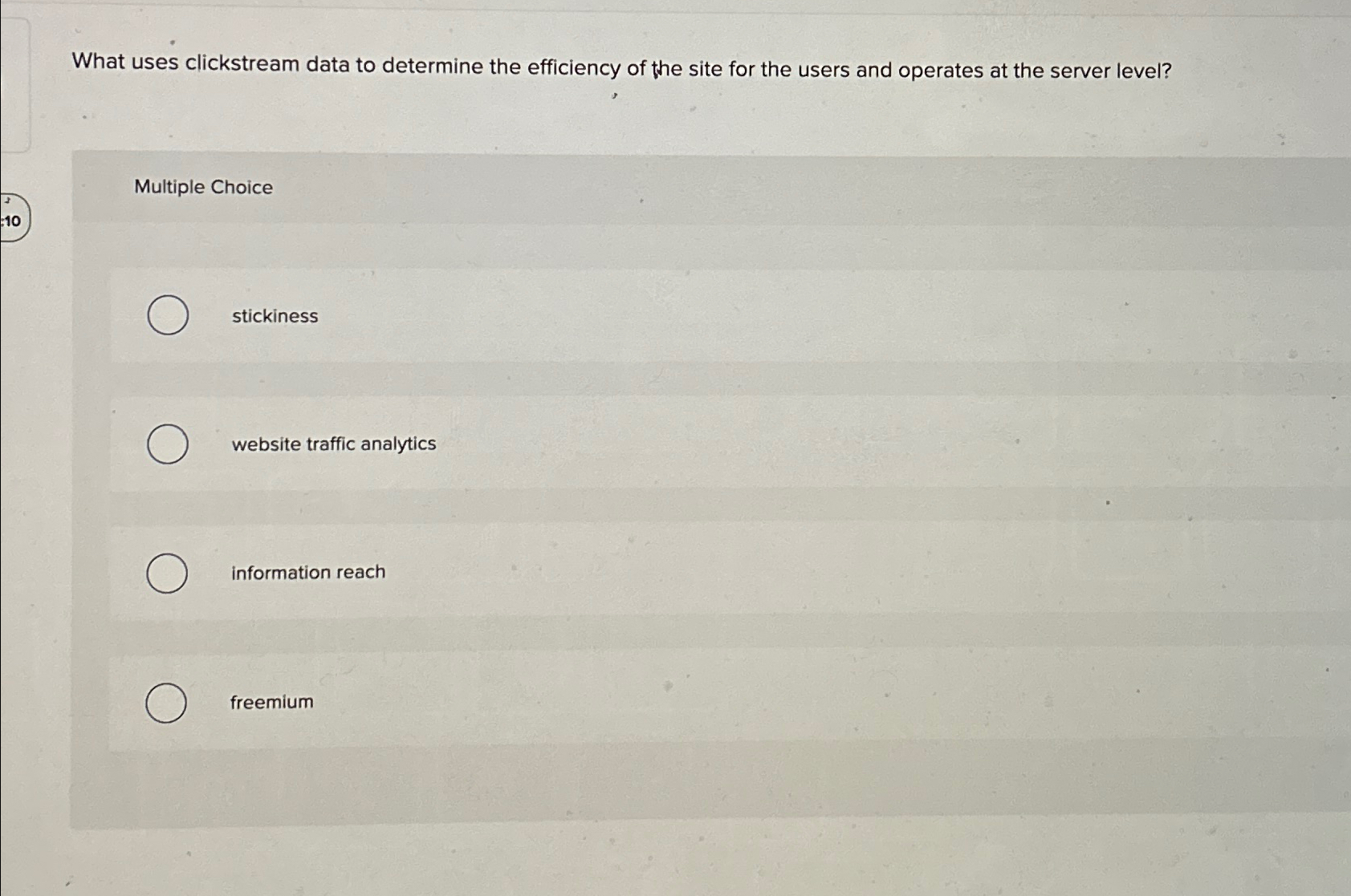 Solved What uses clickstream data to determine the | Chegg.com