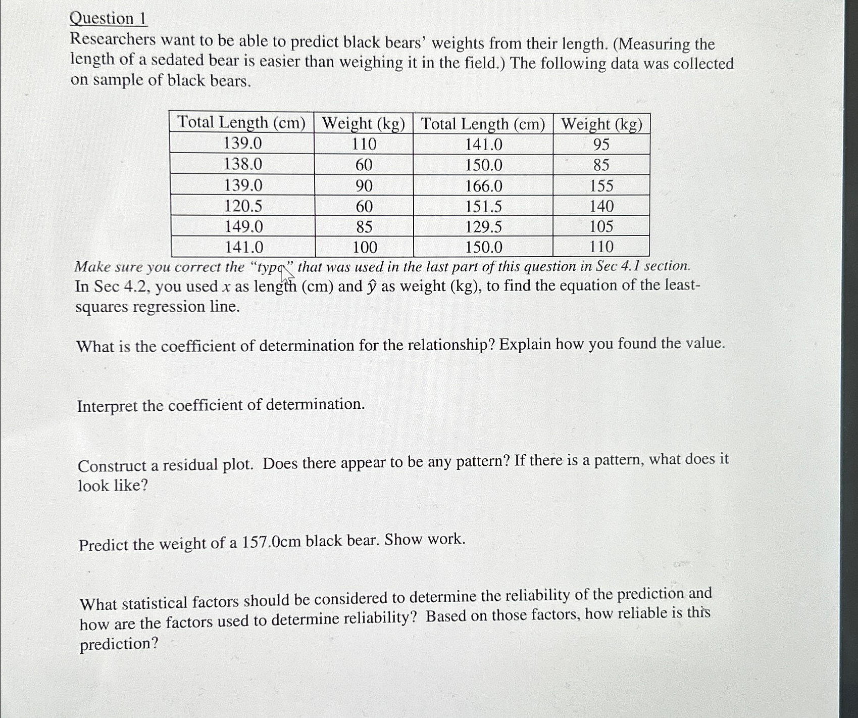 Solved Question 1Researchers want to be able to predict | Chegg.com