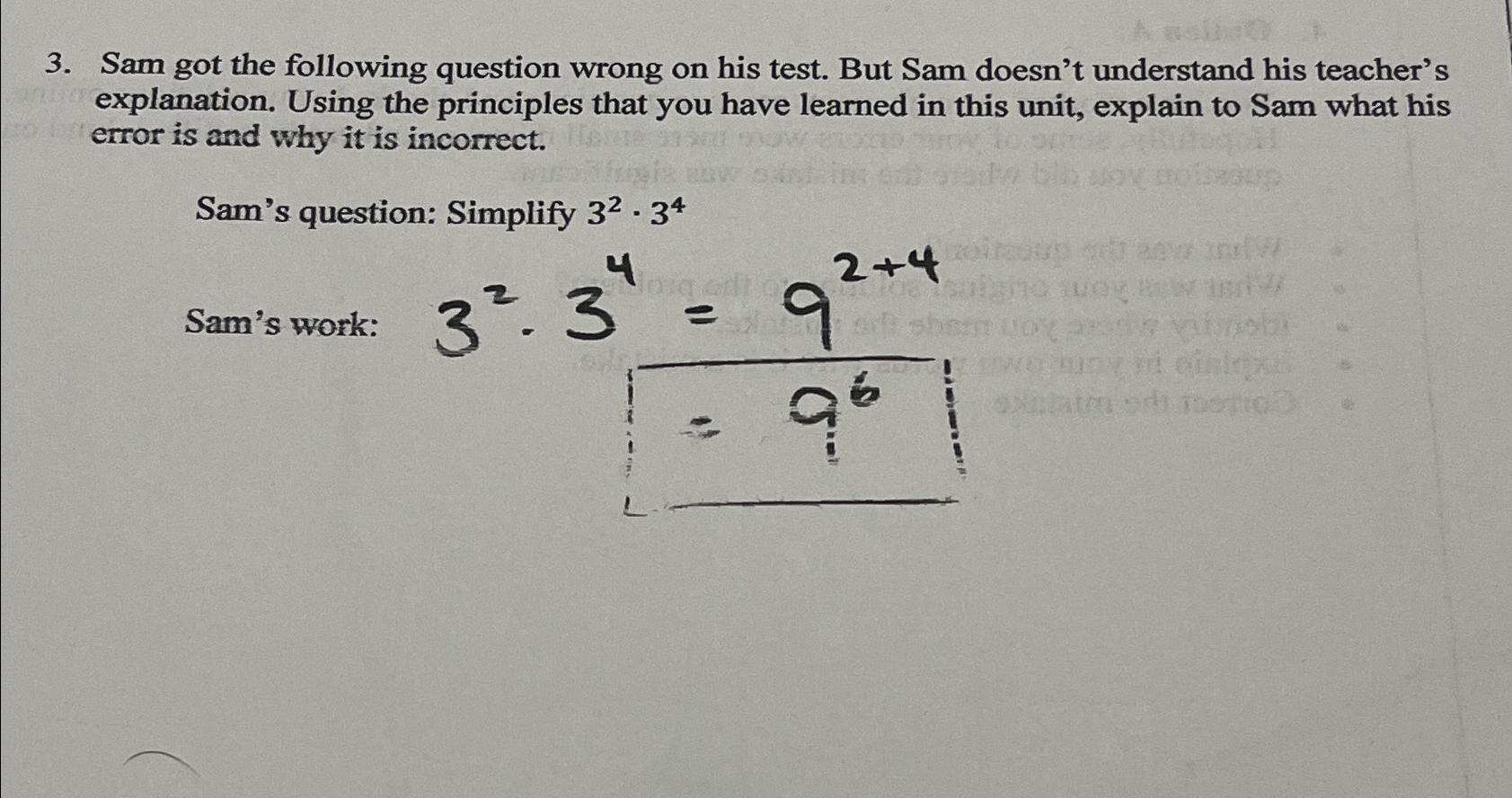 Solved Sam got the following question wrong on his test. But | Chegg.com