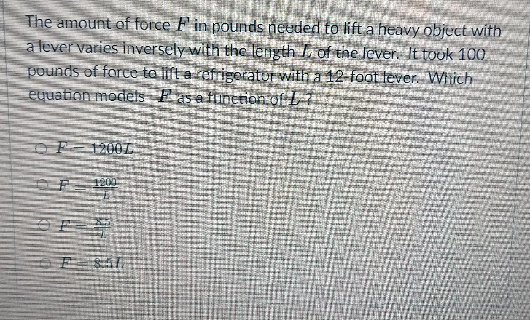 Solved The amount of force F in pounds needed to lift a | Chegg.com