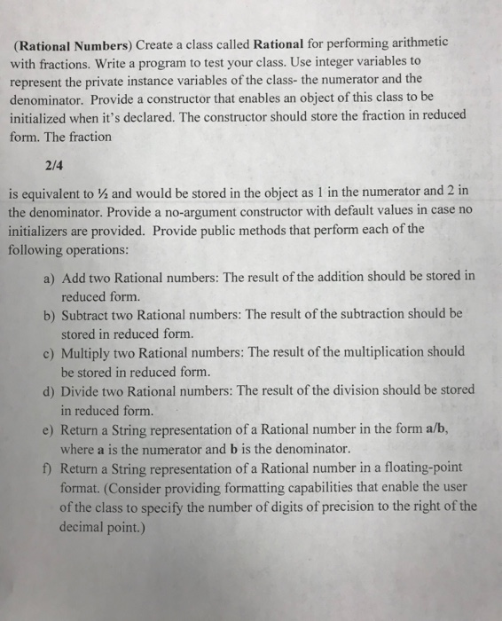Solved (Rational Numbers) Create a class called Rational for | Chegg.com