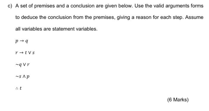 Solved c) A set of premises and a conclusion are given | Chegg.com