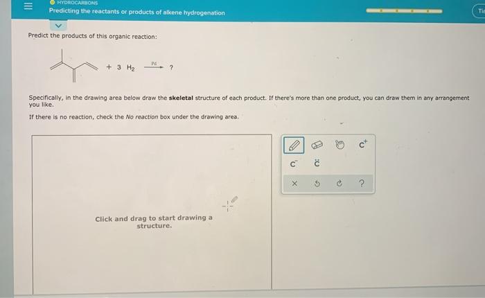 Solved HYDROCARBONS Predicting the reactants or products of | Chegg.com