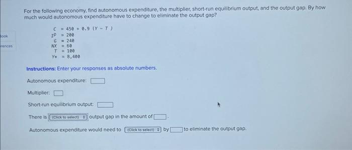 Solved For the following economy, find autonomous | Chegg.com