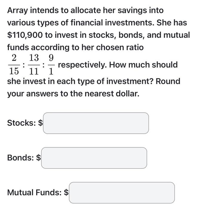 Solved Array intends to allocate her savings into various | Chegg.com