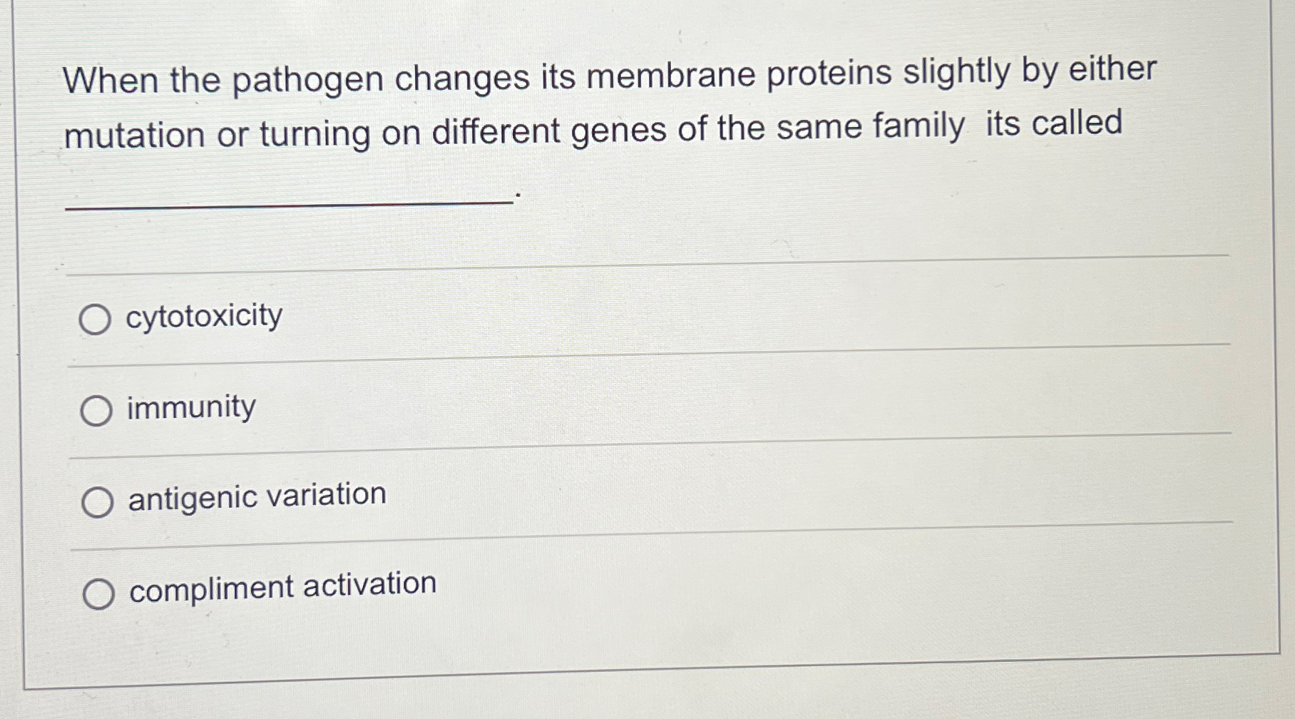 Solved When the pathogen changes its membrane proteins | Chegg.com