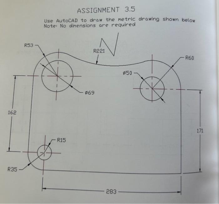 Solved Use AutoCAD to draw the metric drawing shown below | Chegg.com