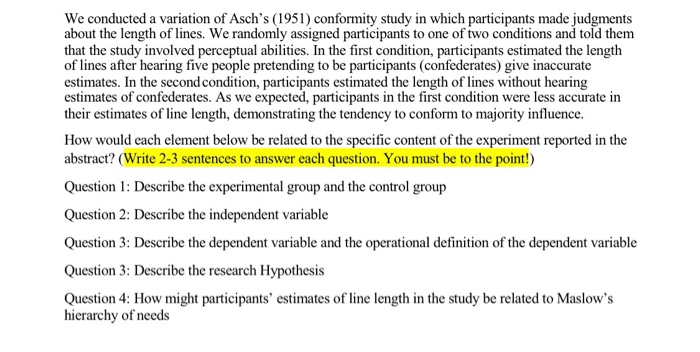 Solved We conducted a variation of Asch's (1951) conformity | Chegg.com