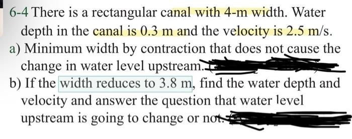 Solved 6−4 There is a rectangular canal with 4−m width. | Chegg.com