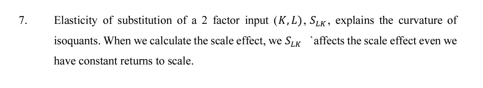 Solved Elasticity of substitution of a 2 ﻿factor input | Chegg.com