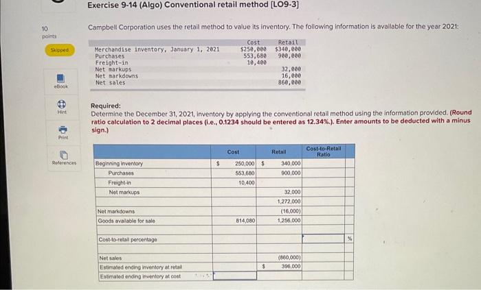 Solved Exercise 9-14 (Algo) Conventional retail method | Chegg.com