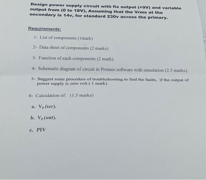 Solved Design power supply circuit with fix output (+9V) and | Chegg.com