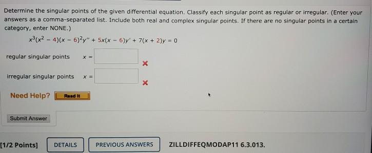 Solved Determine the singular points of the given | Chegg.com