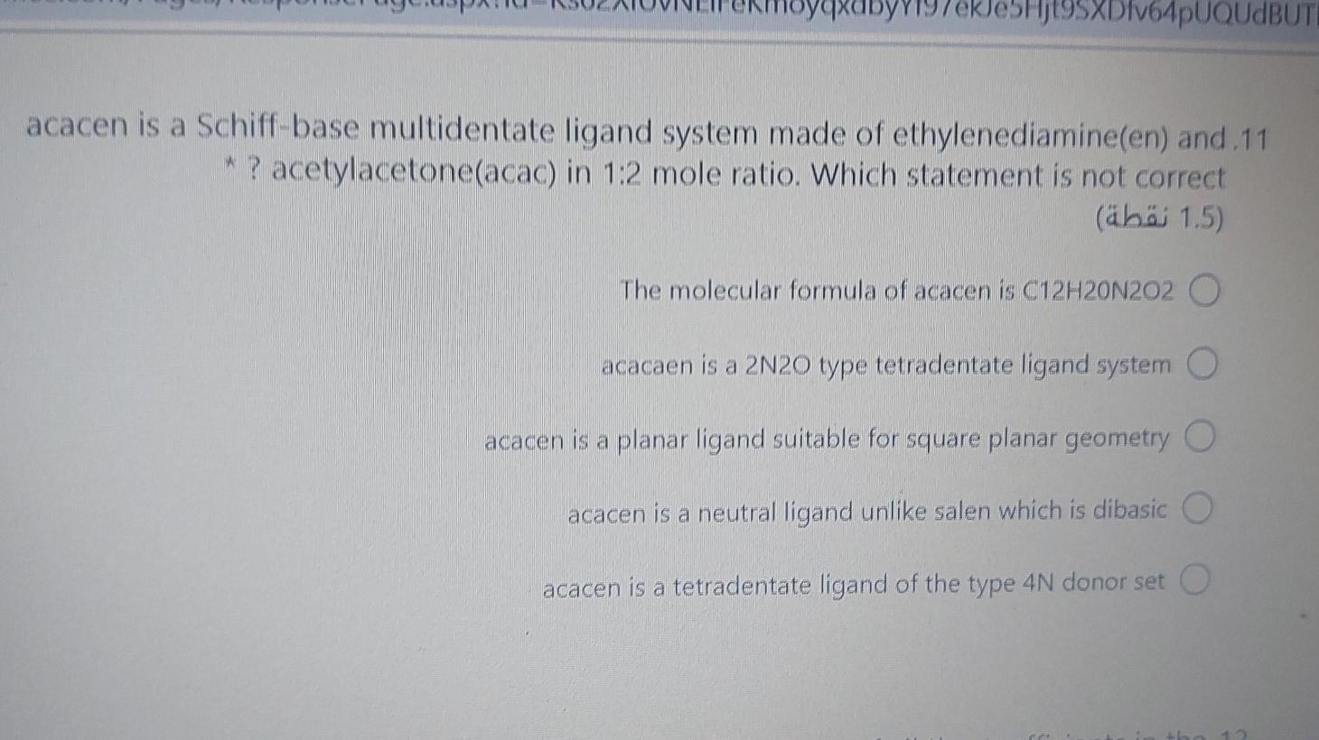 Solved oyaxabytek XD164pUOUDBUT acacen is a Schiff-base | Chegg.com