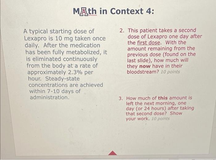 Solved MAth in Context 4: A typical starting dose of Lexapro | Chegg.com