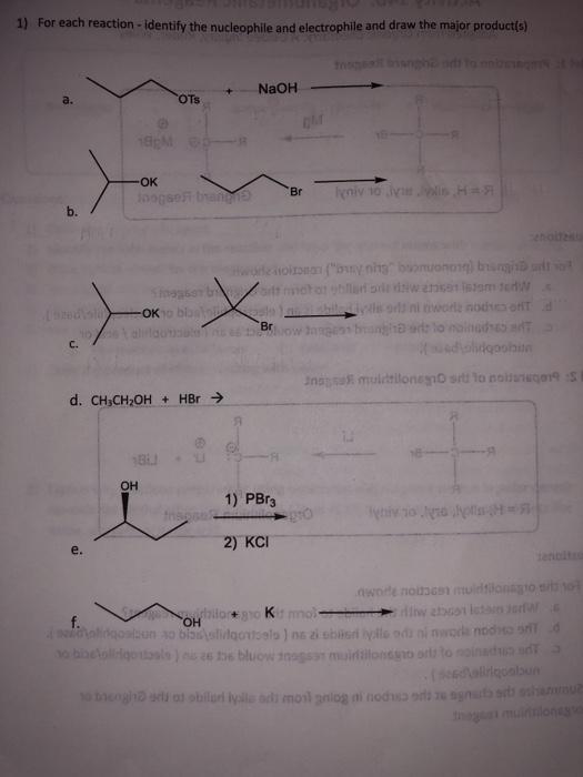 Solved 1) For each reaction - Identify the nucleophile and | Chegg.com
