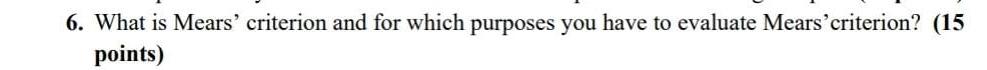 Solved What is Mears' criterion and for which purposes you | Chegg.com