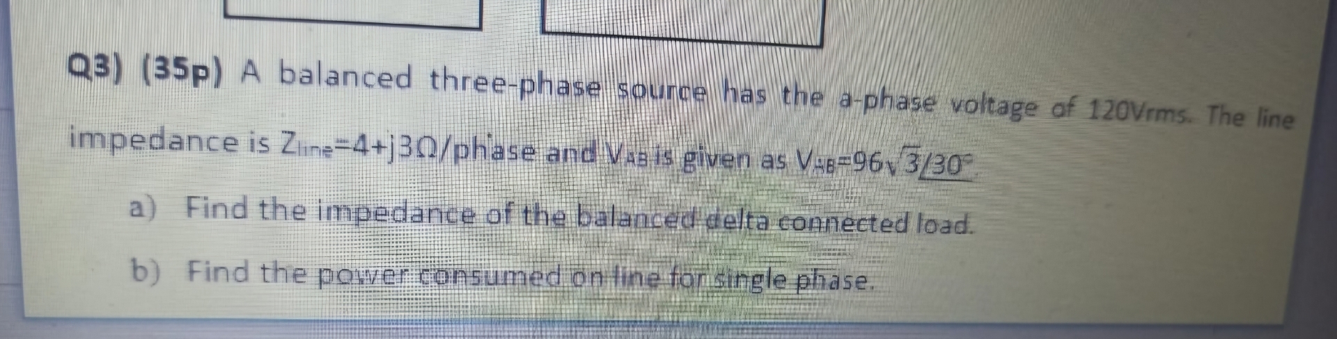 Solved Q3) (35p) ﻿A balanced three-phase source has the | Chegg.com