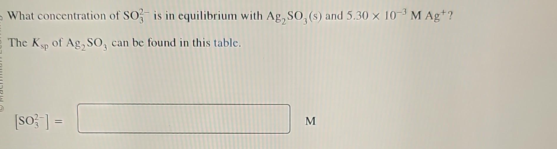 Solved What concentration of SO32− is in equilibrium with | Chegg.com
