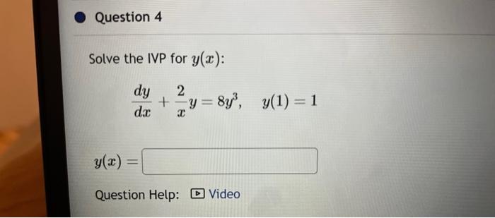 Solved Solve the IVP for y(x) : dxdy+x2y=8y3,y(1)=1 y(x)= | Chegg.com