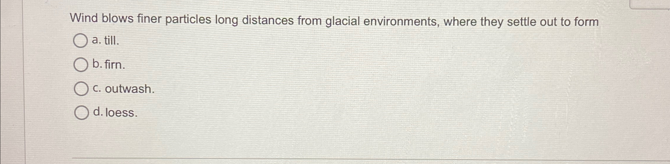 Solved Wind blows finer particles long distances from | Chegg.com