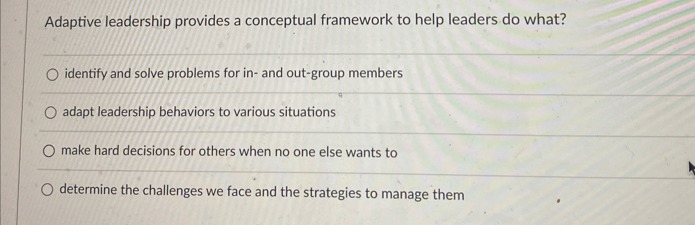 Solved Adaptive leadership provides a conceptual framework | Chegg.com