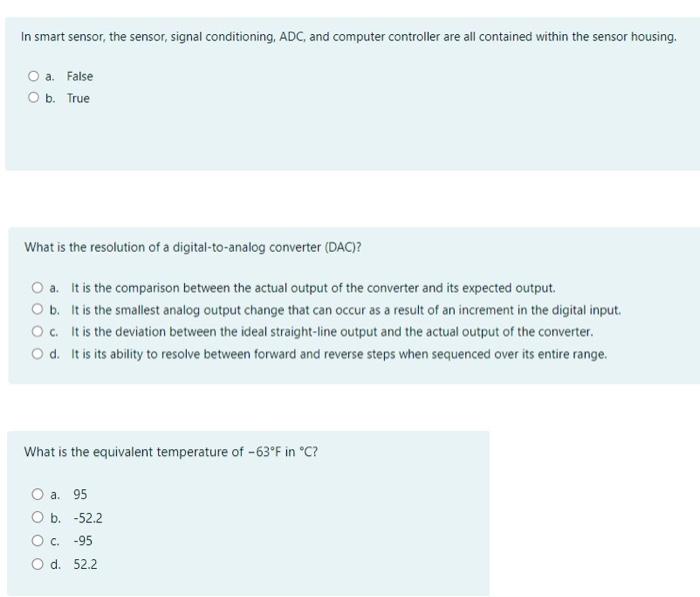 Solved In smart sensor, the sensor, signal conditioning, | Chegg.com