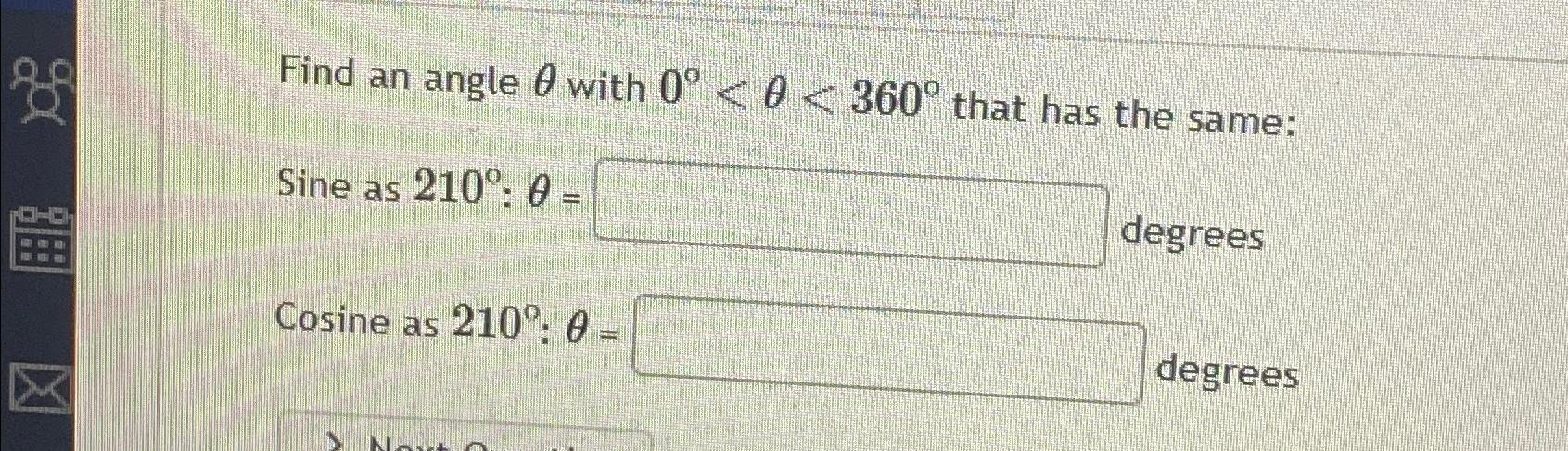 Solved Find an angle θ ﻿with 0°