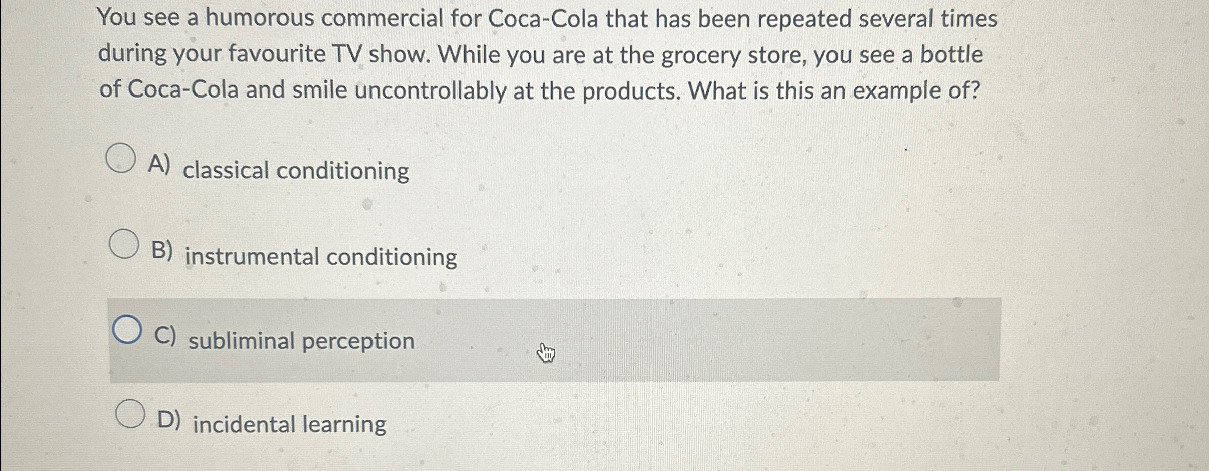 Solved You see a humorous commercial for Coca-Cola that has | Chegg.com