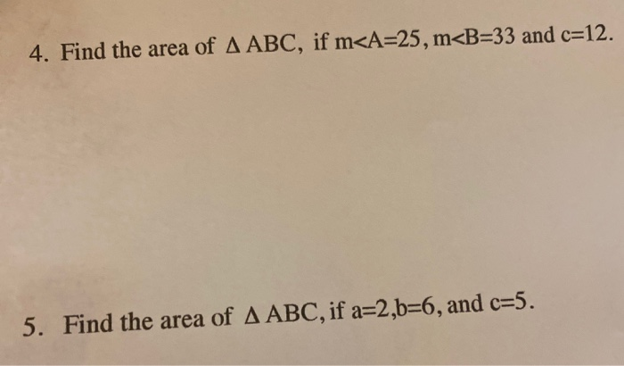 Solved 4. Find the area of A ABC, if m | Chegg.com