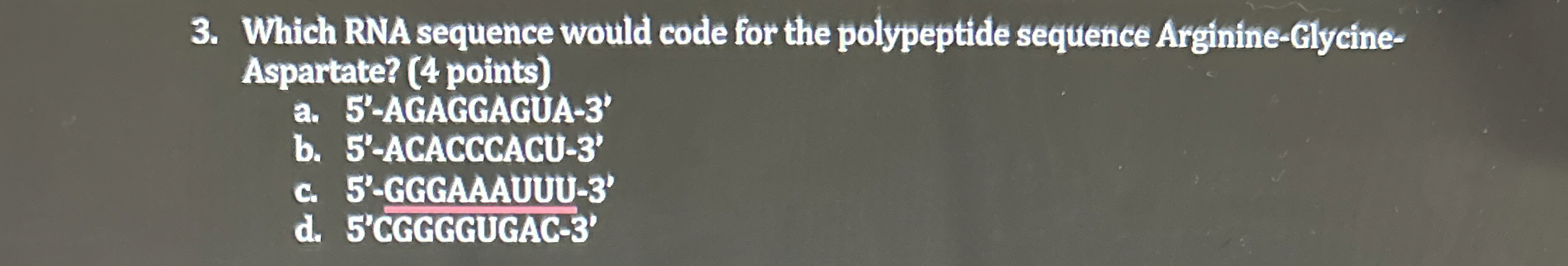 Solved Which RNA sequence would code for the polypeptide | Chegg.com
