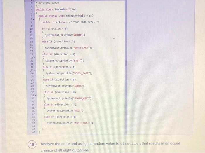 Solved analyze the code and assign a random valur to | Chegg.com