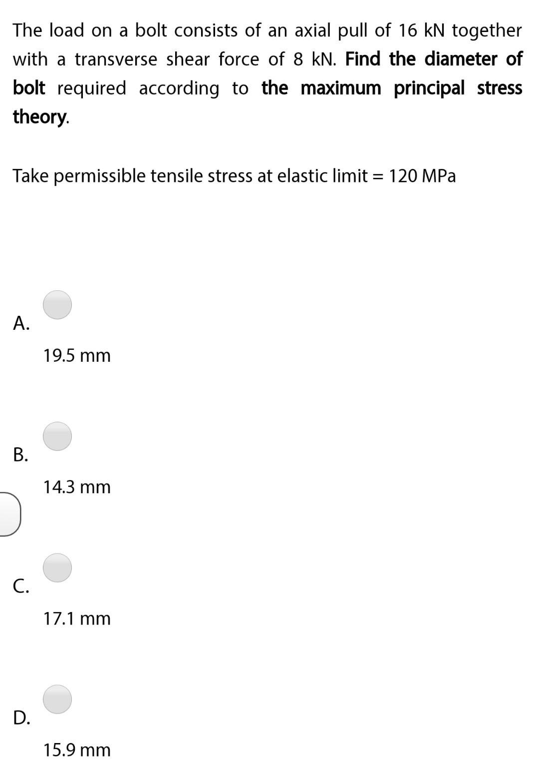 Solved The load on a bolt consists of an axial pull of 16 kN | Chegg.com