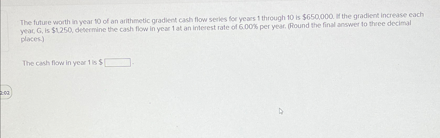 Solved The future worth in year 10 ﻿of an arithmetic | Chegg.com