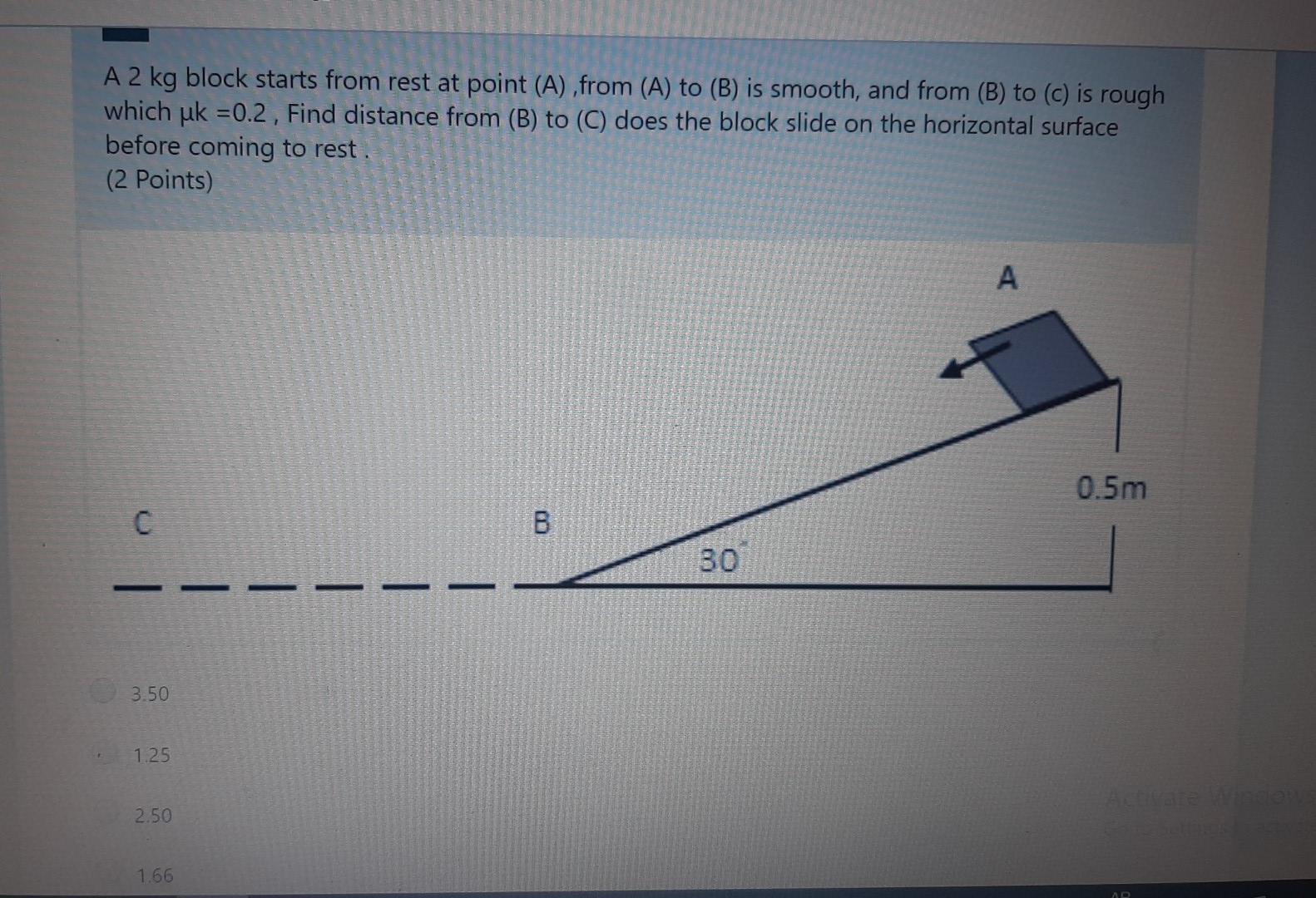 Solved A 2 kg block starts from rest at point (A),from (A) | Chegg.com