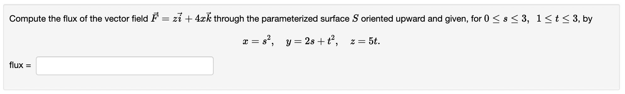 Solved Compute the flux of the vector field | Chegg.com