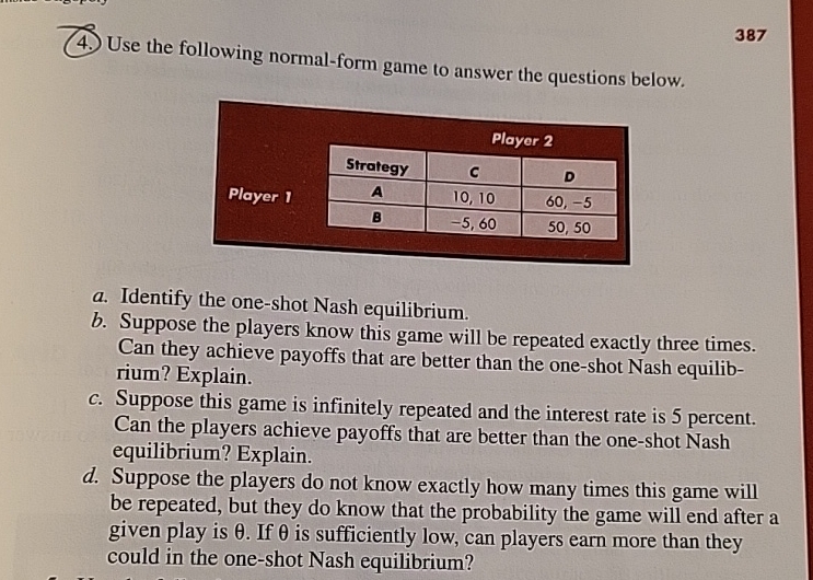 Solved 3874. ﻿Use the following normal-form game to answer | Chegg.com