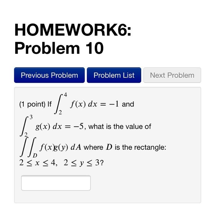 Solved HOMEWORK6: Problem 10 Previous Problem Problem List | Chegg.com Solved HOMEWORK6: Problem 10 Previous Problem Problem List | Chegg.com