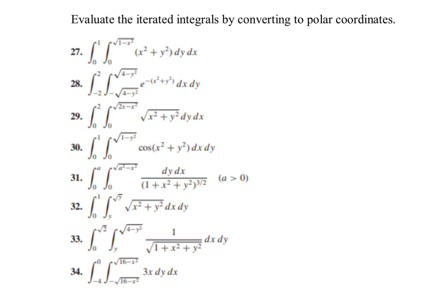 Solved Evaluate the iterated integrals by converting to | Chegg.com