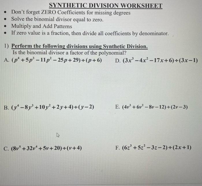 Solved SYNTHETIC DIVISION WORKSHEET • Don't forget ZERO | Chegg.com
