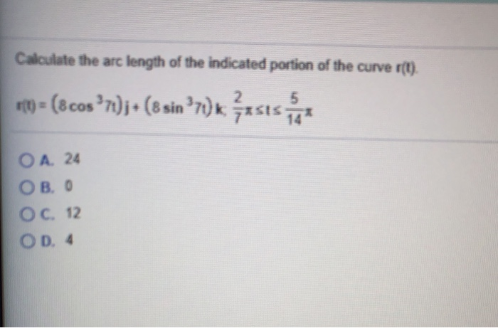Solved Calculate the arc length of the indicated portion of | Chegg.com