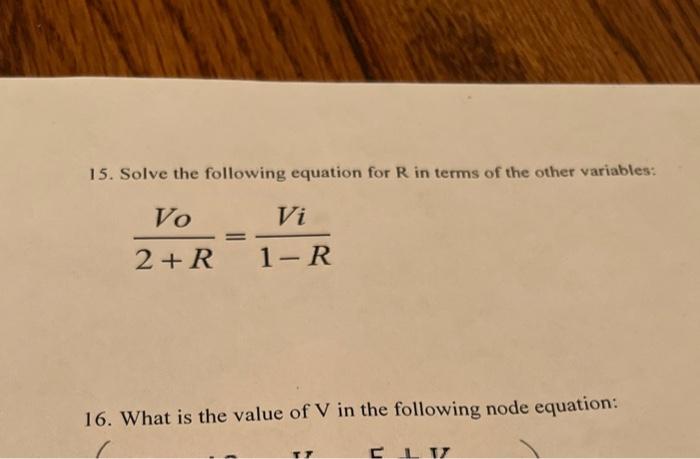 Solved 15. Solve the following equation for R in terms of | Chegg.com