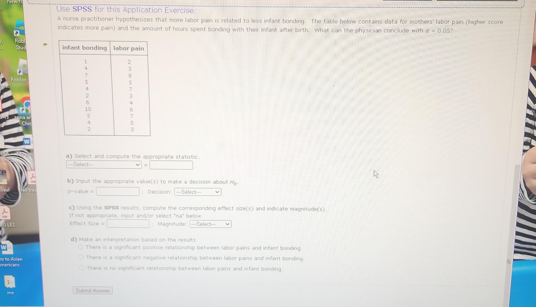 Solved Use SPSS for this Application Exercise A nurse | Chegg.com